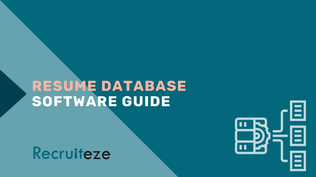 Resume Management Database Software [2025 Ultimate Guide] | Recruiteze