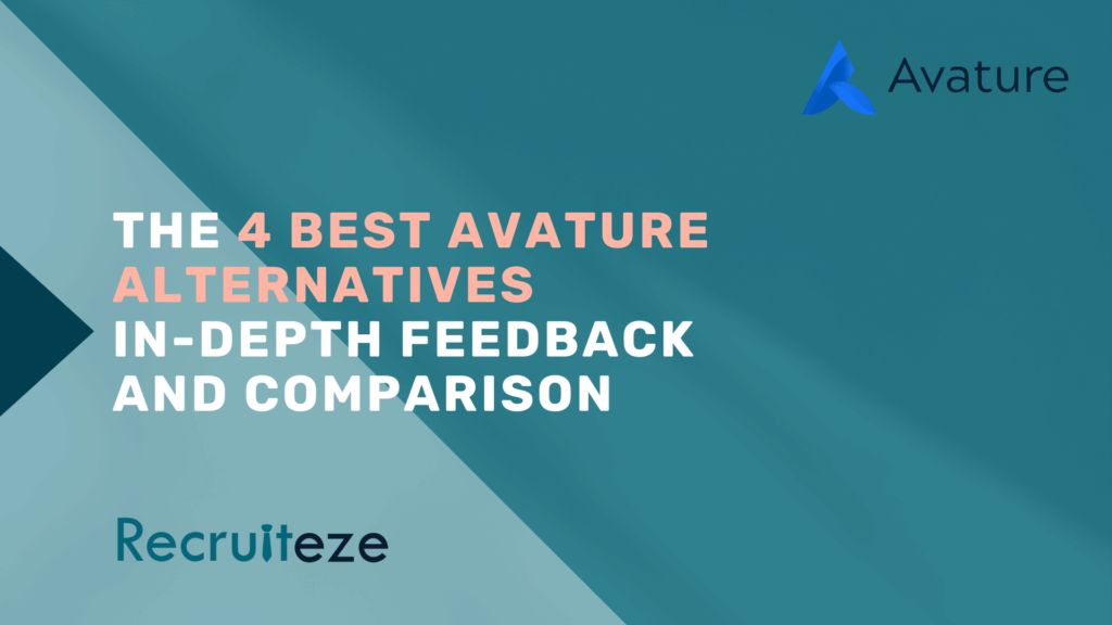 We Tried 4 Best Avature Competitors - In-Depth Comparison | Recruiteze